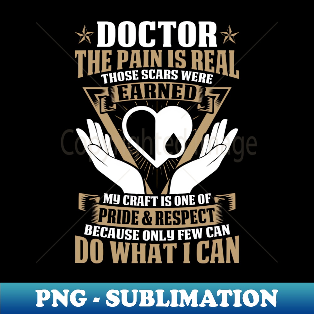 Doctor The Pain Is Real Doctor Gift Doctor T Shirt Gift For | Inspire ...
