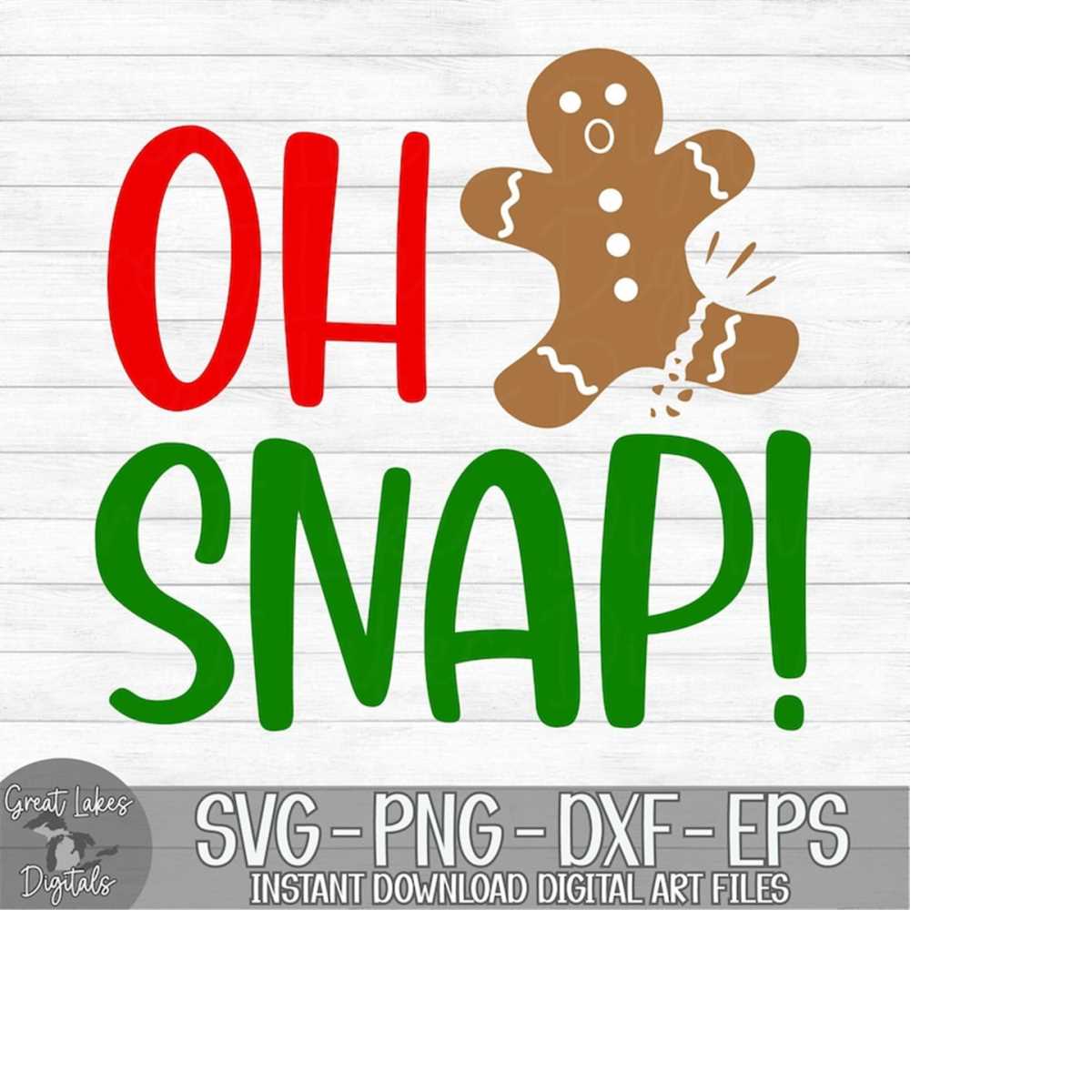 Oh Snap - Instant Digital Download - svg, png, dxf, and eps - Inspire ...