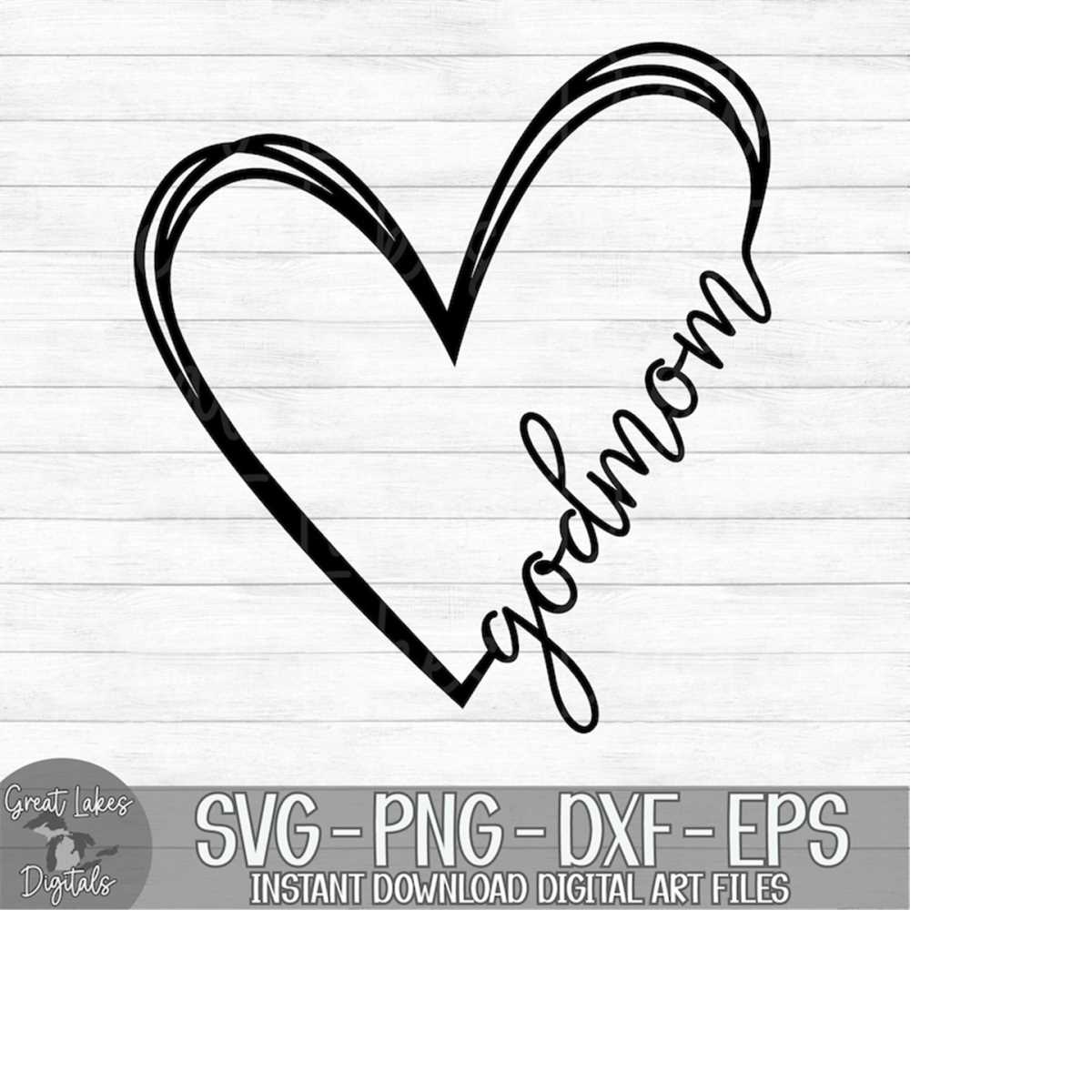 Godmom Heart - Instant Digital Download - svg, png, dxf, and - Inspire ...