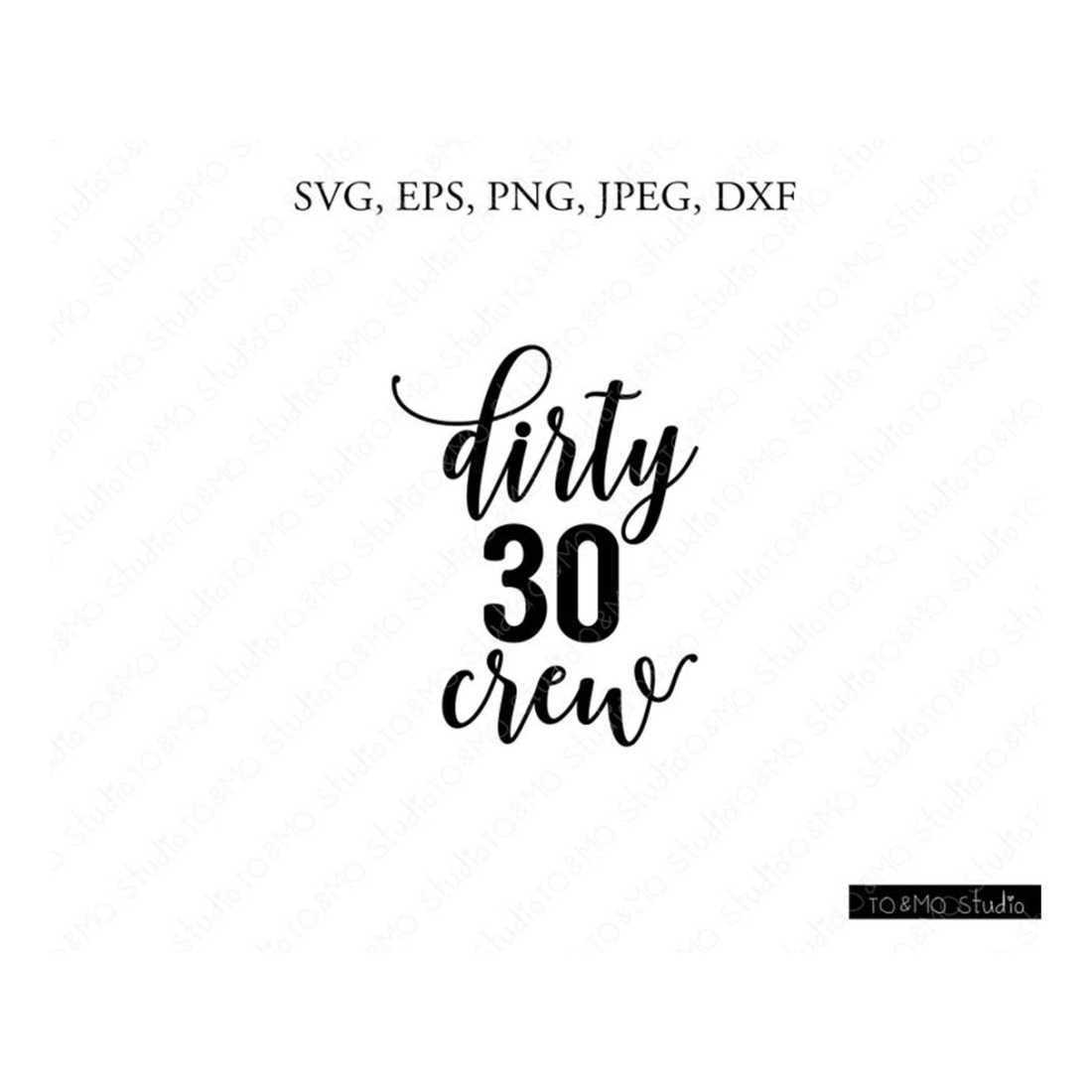 Dirty Thirty Svg | Inspire Uplift