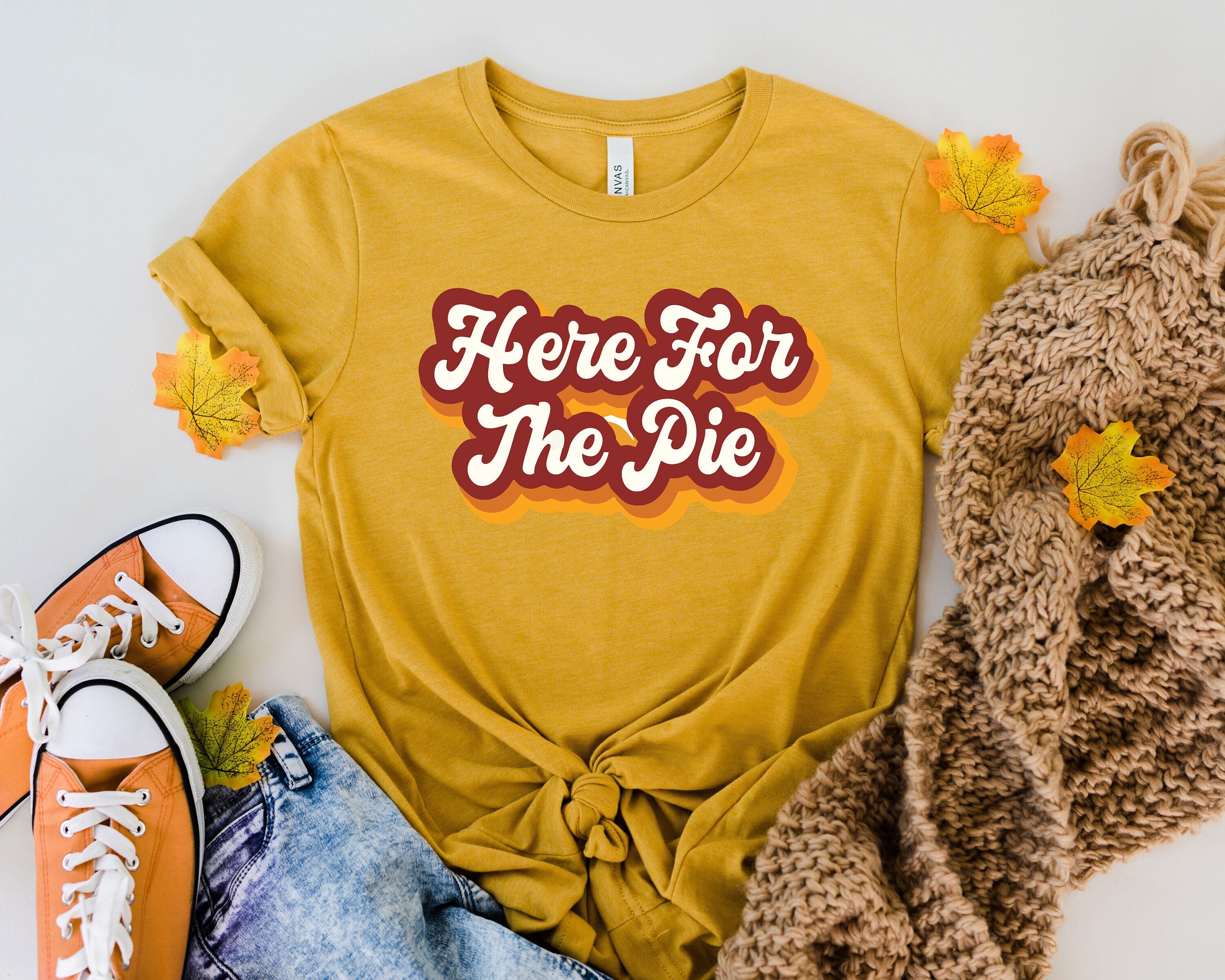 Here For The Pie Shirt, Thanksgiving Family Shirts, Thanksgi | Inspire ...