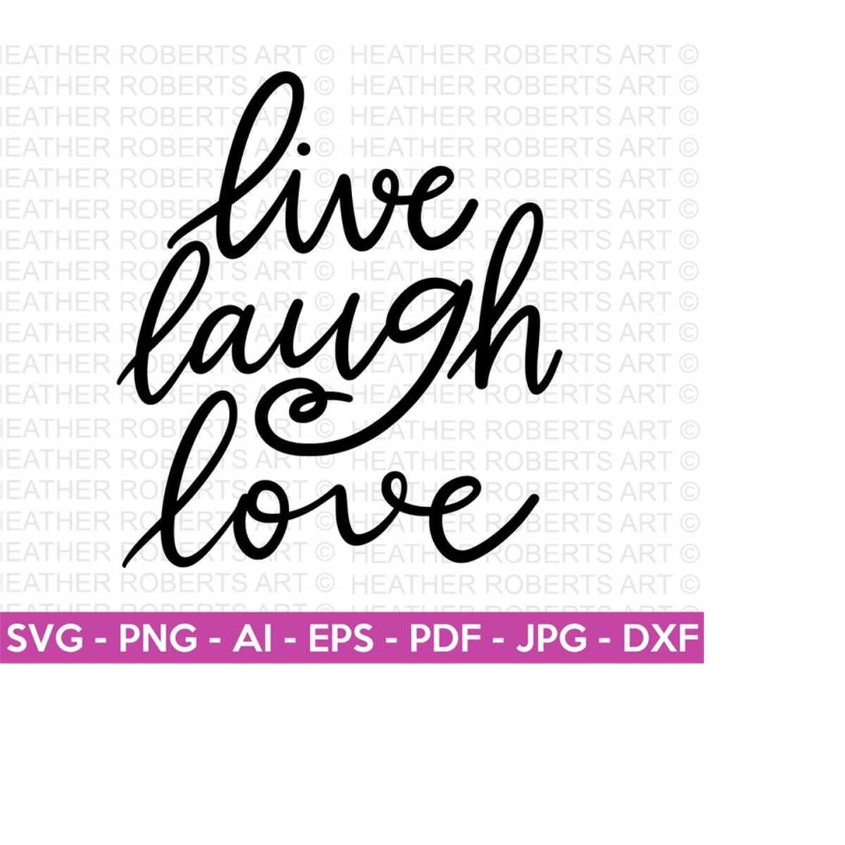 Live Laugh Love Svg, Positive quotes svg, Life quote svg, Sh | Inspire ...
