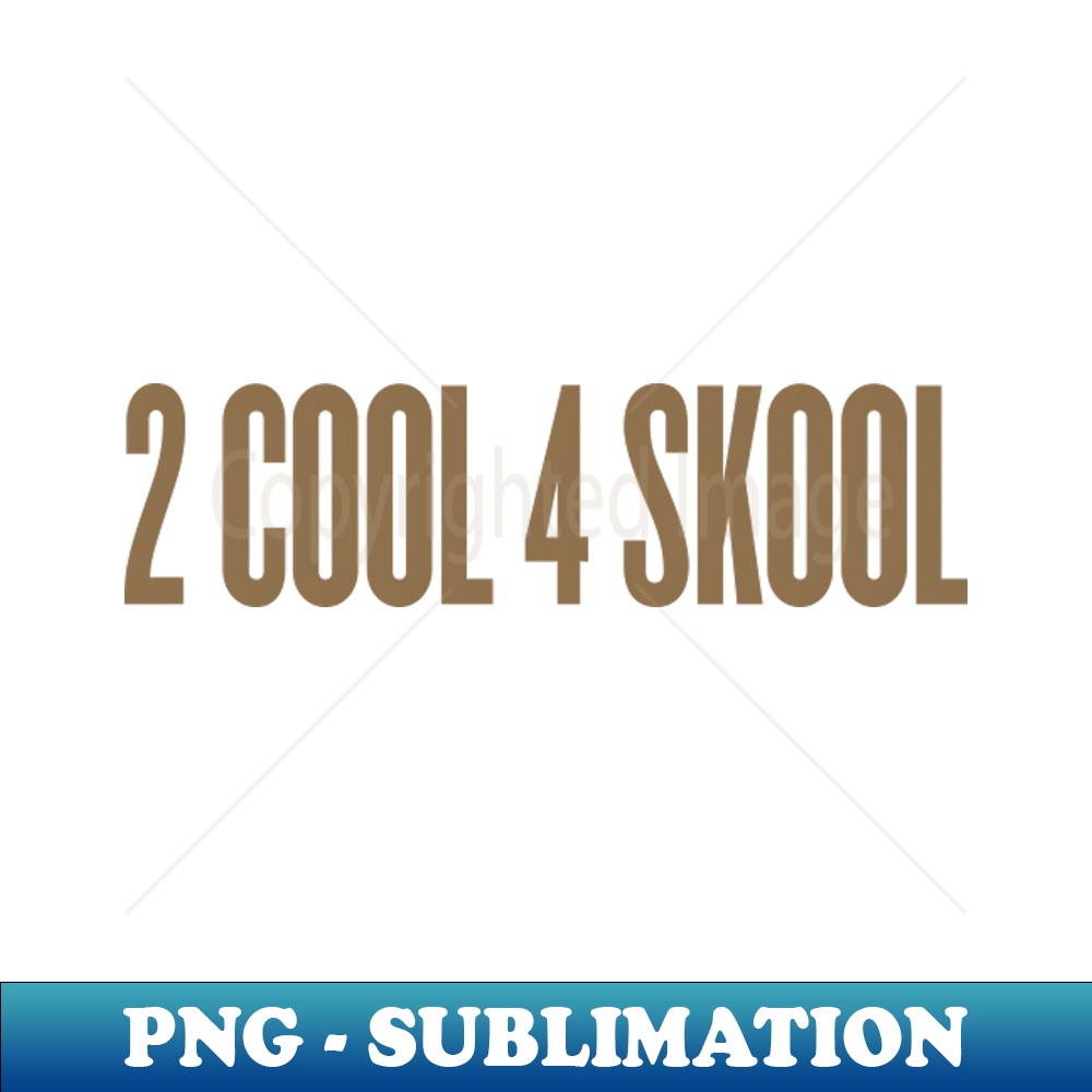 BTS 2 COOL 4 SKOOL - PNG Transparent Sublimation Design - Cr | Inspire ...