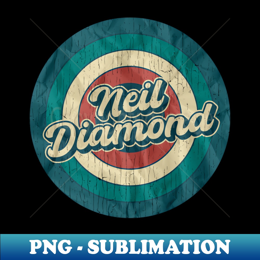 Neil Diamond - Retro Circle - Vintage Sublimation PNG Downlo | Inspire Uplift