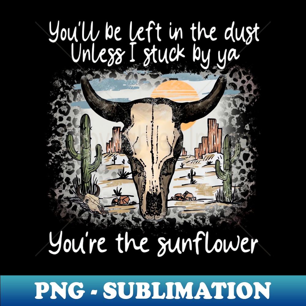 Youll be left in the dust Unless I stuck by ya Youre the su | Inspire ...