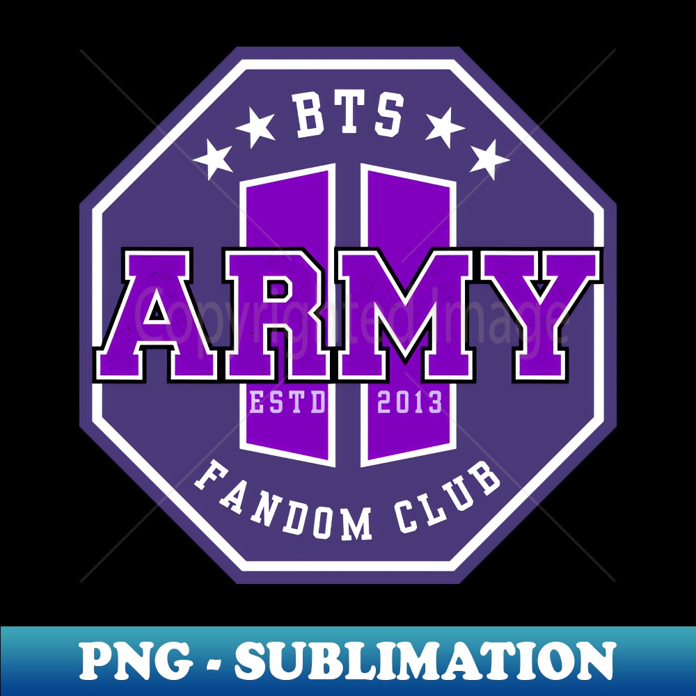 ARMY Fandom Club BTS - PNG Transparent Sublimation Design - - Inspire ...