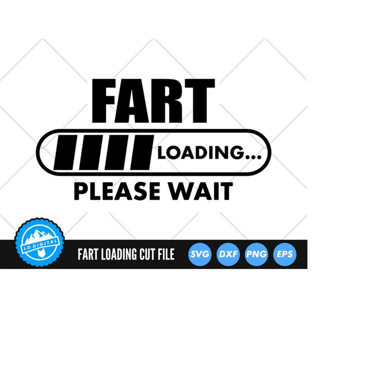 Fart Loading Please Wait SVG Files | Loading Progress Bar Cu | Inspire ...