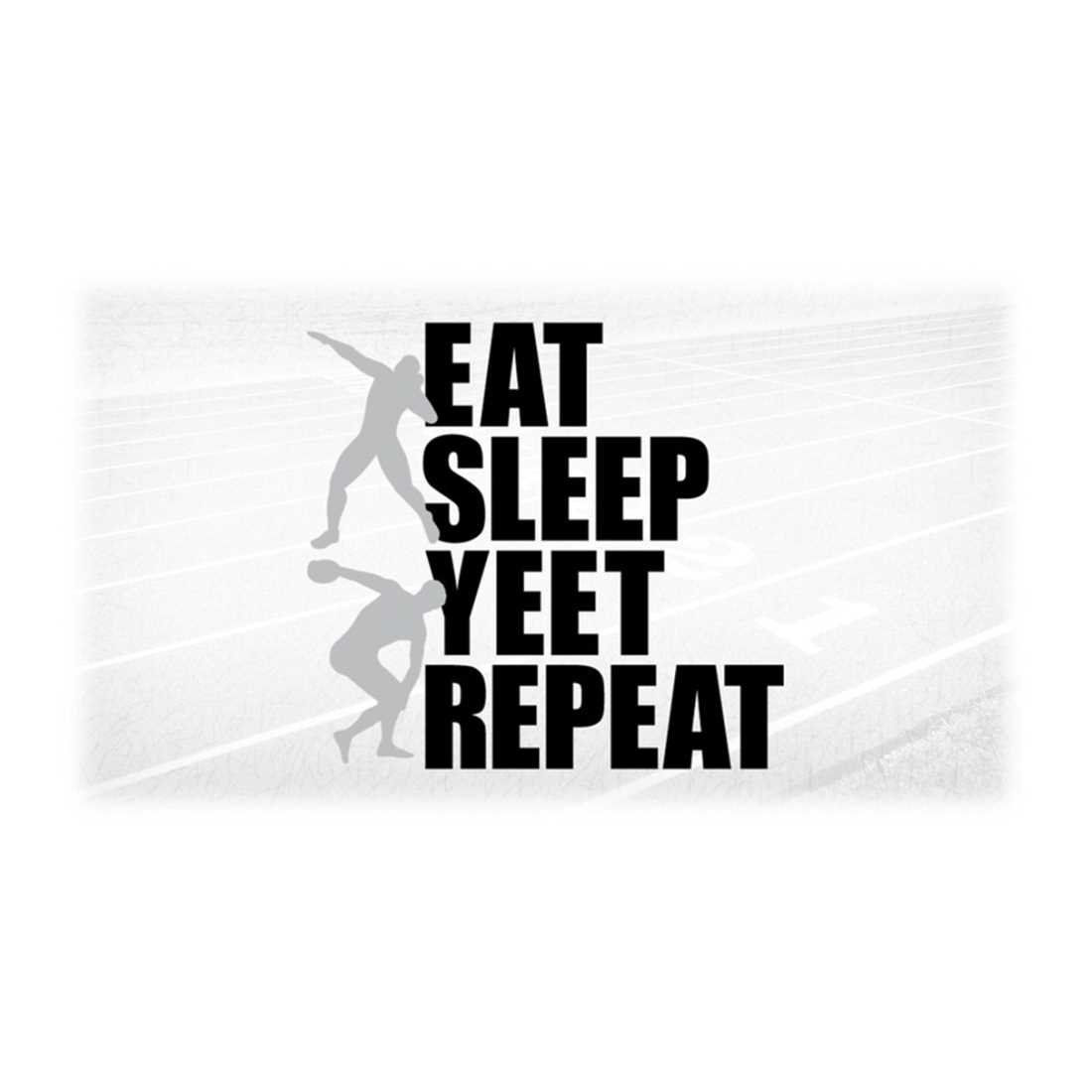 Sports Clipart: Black Track & Field 'Eat Sleep Yeet Repeat' | Inspire ...