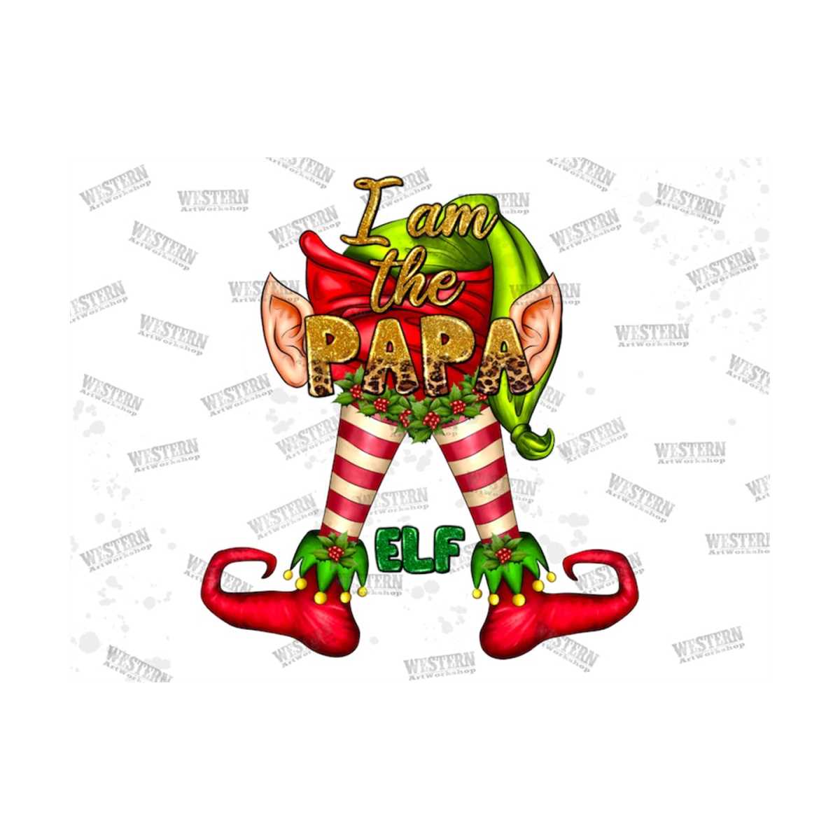 I Am The Papa Elf Png ,Western Png,Merry Christmas Png ,Happ - Inspire ...