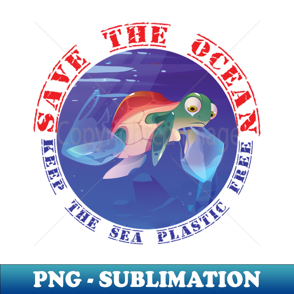 Save The Ocean Keep The Sea Plastic Free Turtle Scene - Deco | Inspire ...