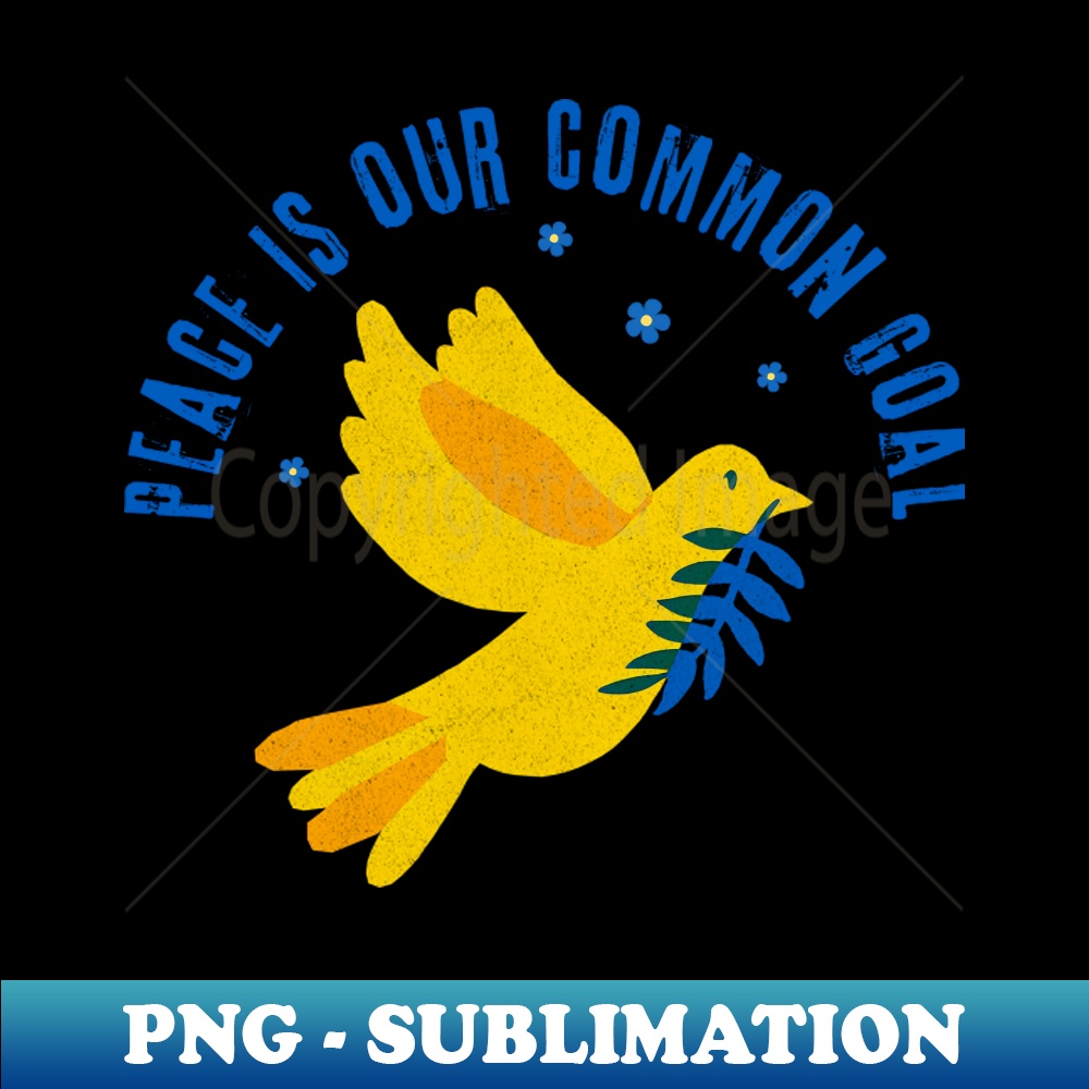 Peace is our Common goal - Retro PNG Sublimation Digital Dow | Inspire ...