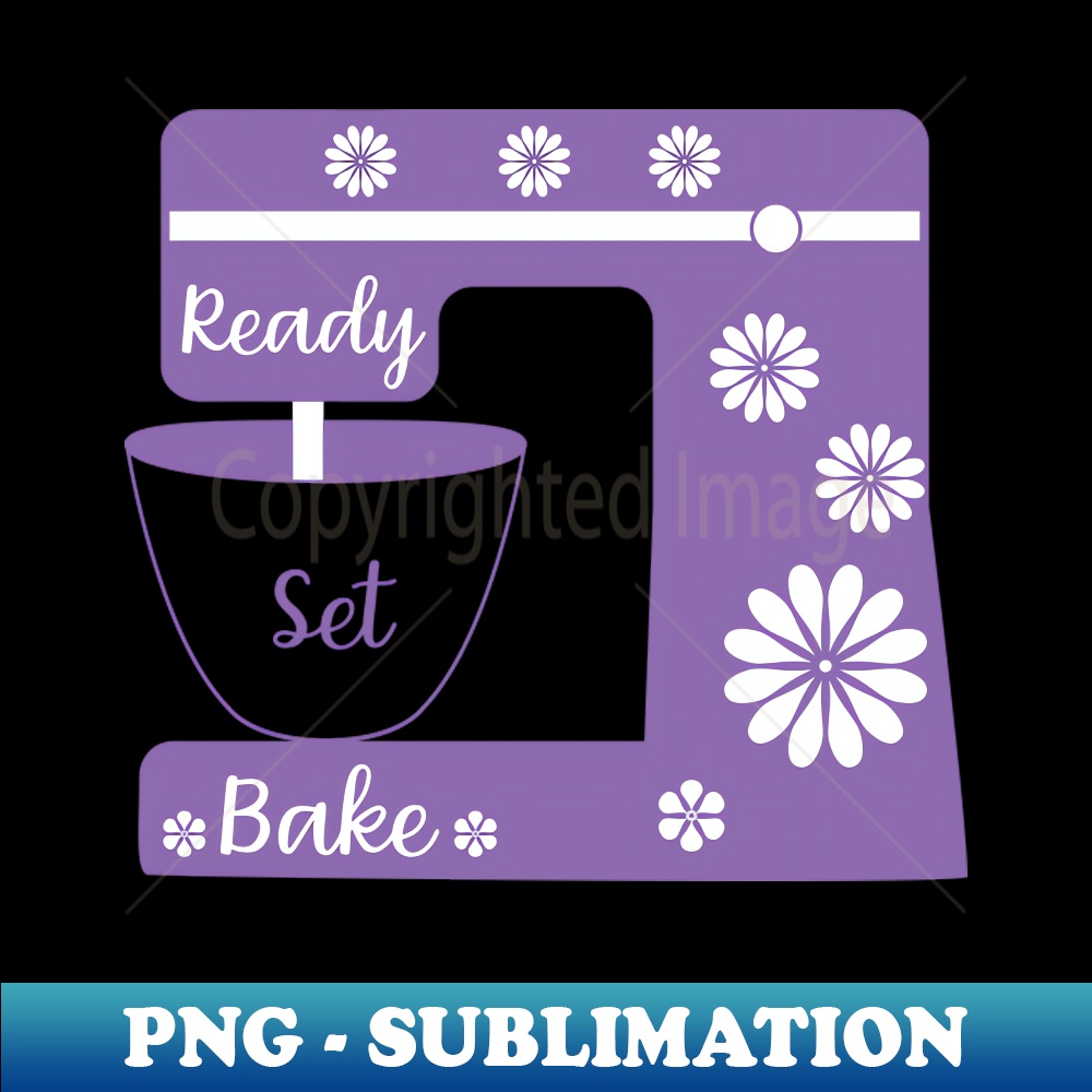 ready set bake purple - Creative Sublimation PNG Download - | Inspire ...