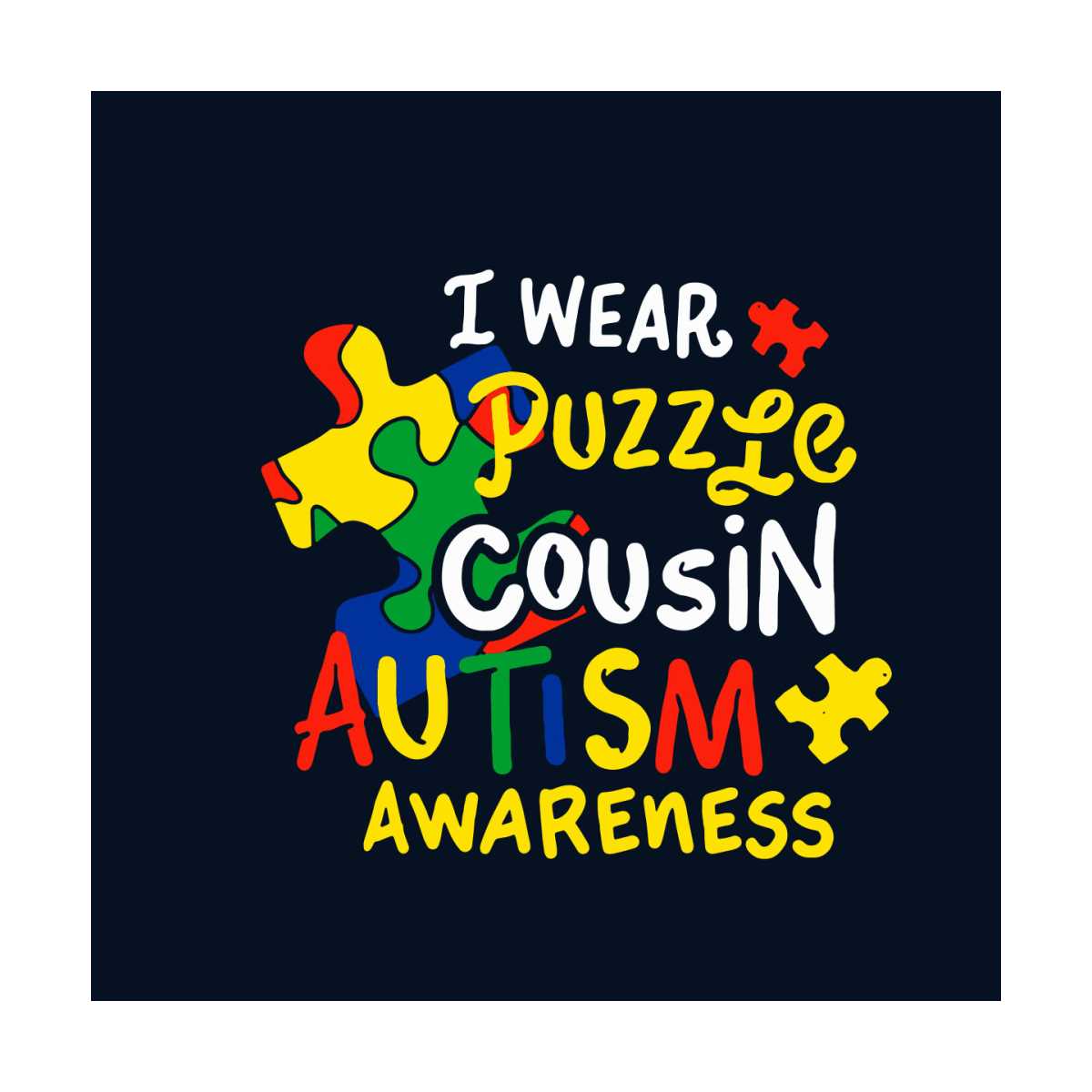 I Wear Puzzle Cousin Autism Awareness Svg, Autism Svg, Autis - Inspire Uplift