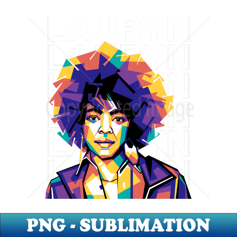 American Rapper Lauryn Hill WPAP - High-Quality PNG Sublimat - Inspire ...