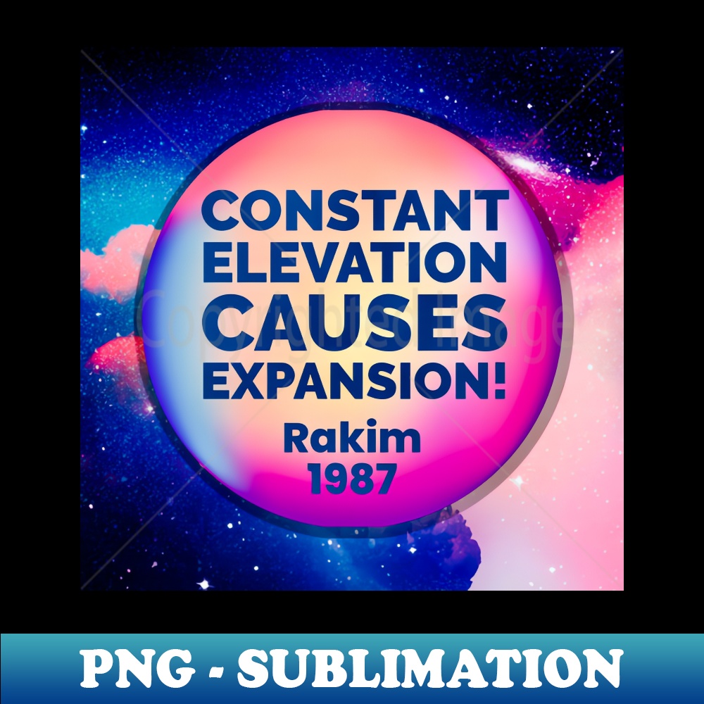 Rakim Constant elevation causes expansion - Signature Subli - Inspire ...