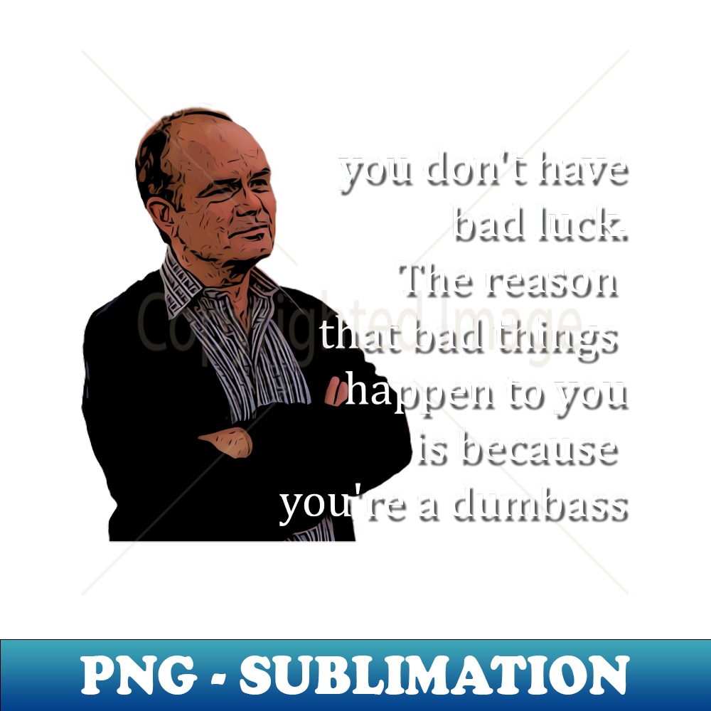 That 70s Show- Red Forman Dumbass - Professional Sublimation | Inspire ...