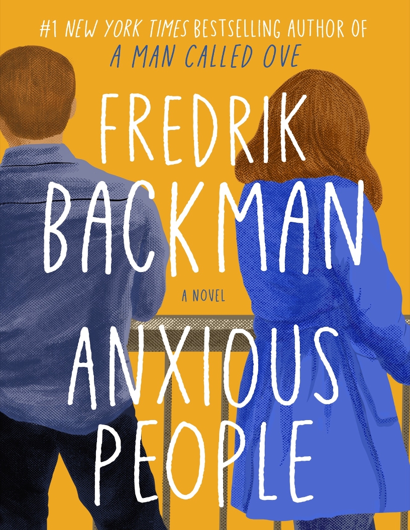 Anxious People by Fredrik Backman | Inspire Uplift