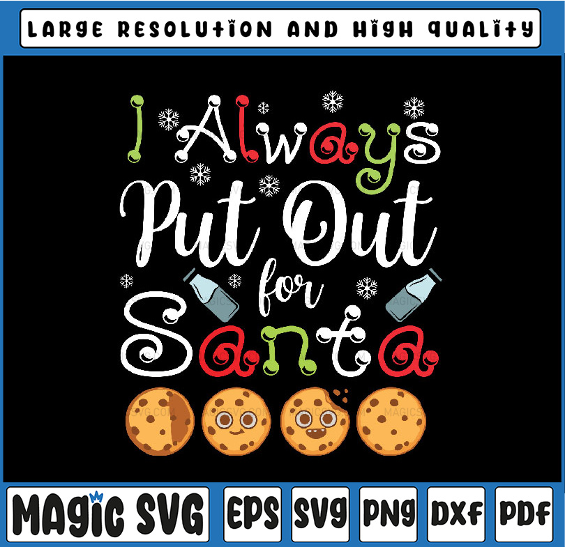 Nau-ghty I Always Put Out For San-ta Svg Png, Funny Xmas Coo | Inspire ...
