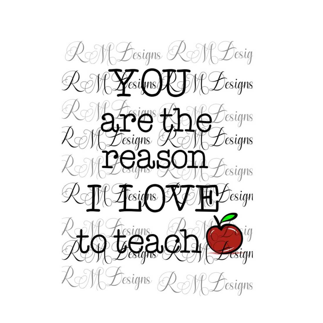 The Reason I Love to Teach, teacher quotes, teacher svg, tea | Inspire ...