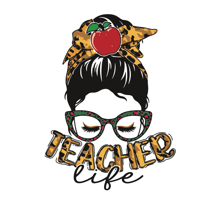 Teacher Life Mom Life Head Messy Bun Print 11 Inch Sublimati | Inspire ...