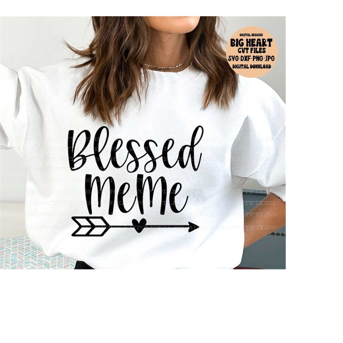 Blessed Meme Svg | Inspire Uplift