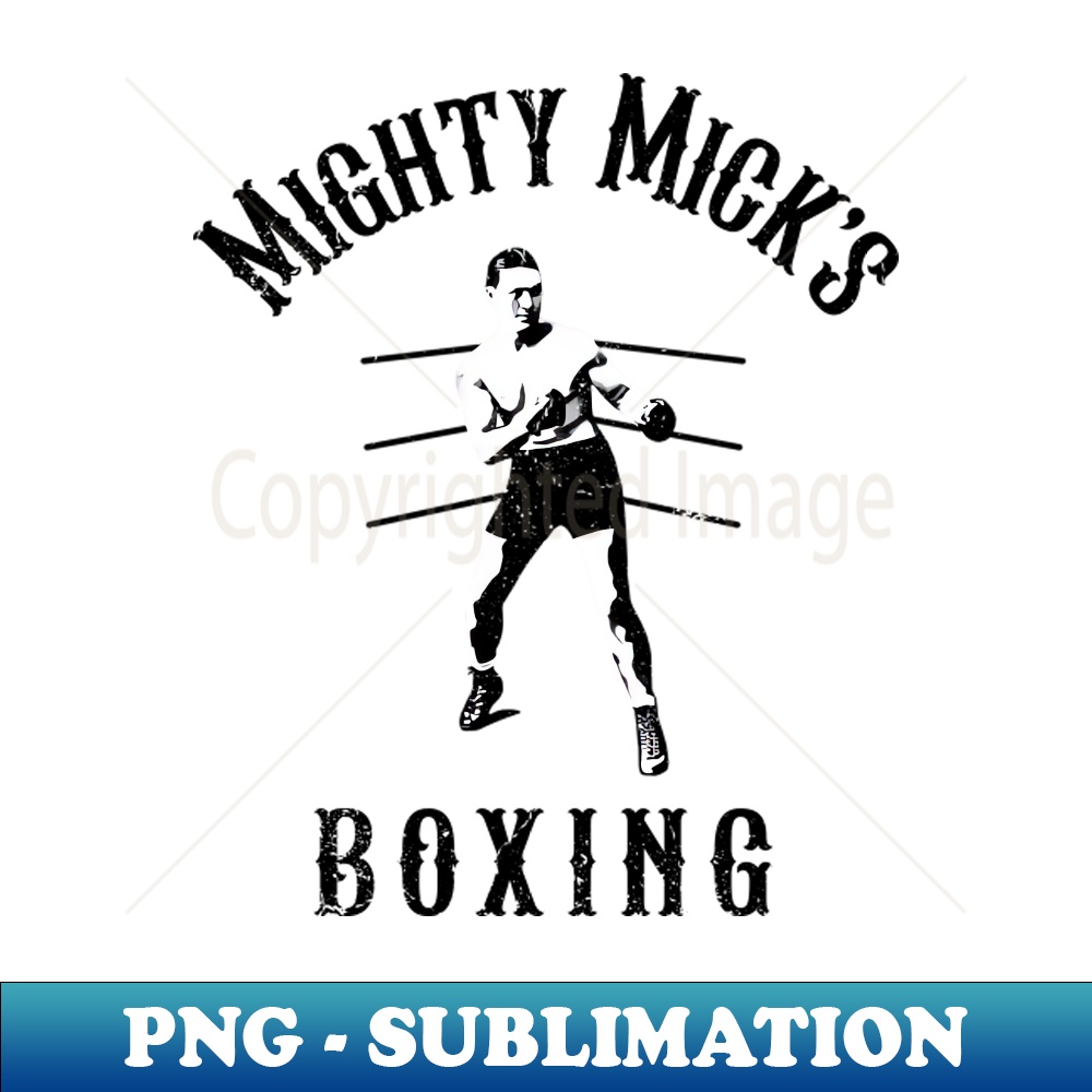 Mighty Micks Boxing - PNG Transparent Sublimation File - Def - Inspire ...