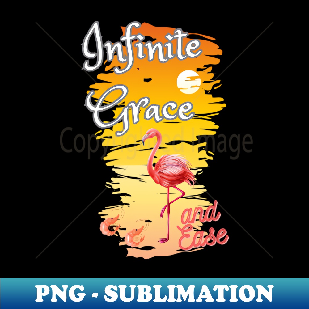 Infinite grace and ease - High-Quality PNG Sublimation Downl | Inspire ...