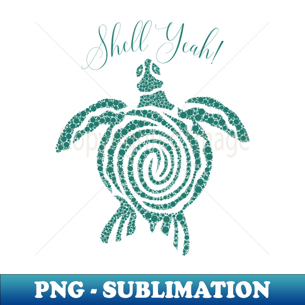 Shell Yeah - Tortoise Design - Turtle Lovers Gift Funny - Cr | Inspire ...
