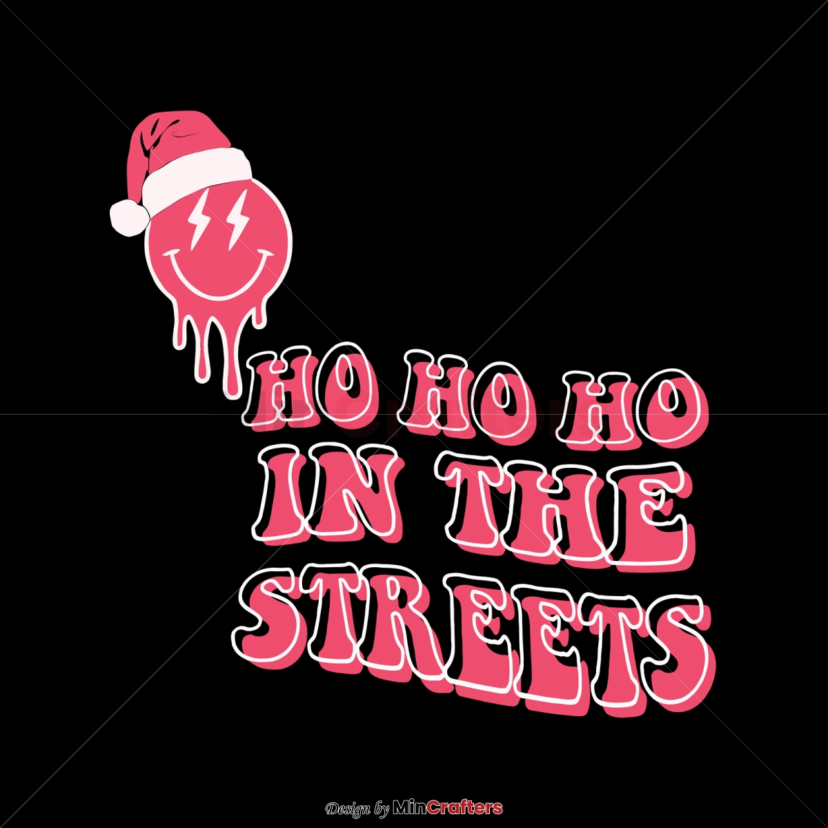 Retro Ho Ho Ho In The Streets SVG Graphic Design File - Inspire Uplift