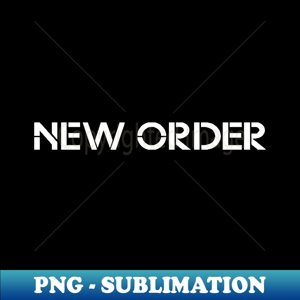 New Order - PNG Transparent Digital Download File for Sublim | Inspire ...