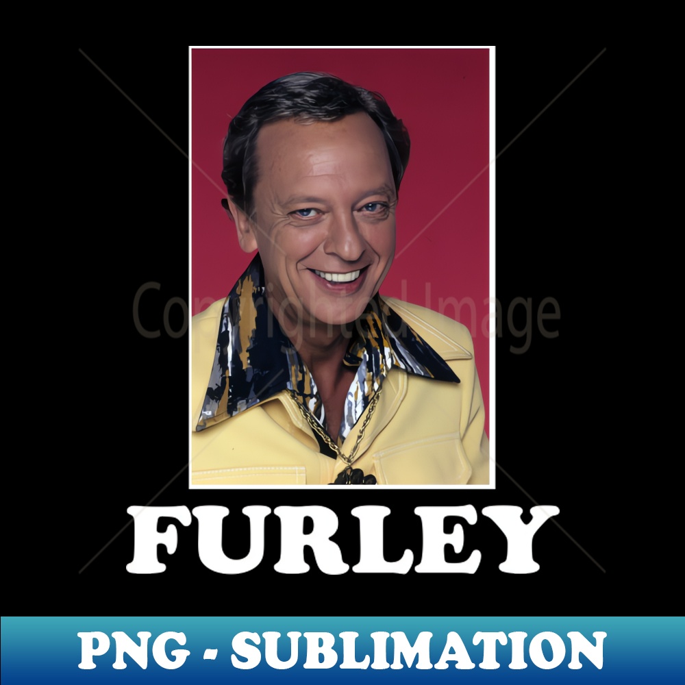Ralph Furley - PNG Transparent Sublimation File - Enhance Yo - Inspire ...