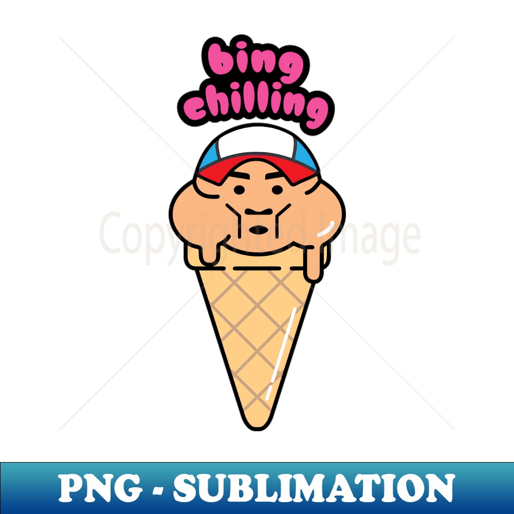 Bing Chilling - Exclusive Sublimation Digital File - Perfect - Inspire ...
