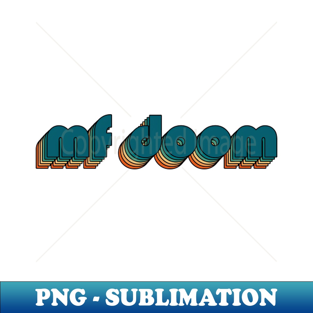 MF Doom MF Doom Retro Rainbow Typography Style 70s - Trend - Inspire Uplift