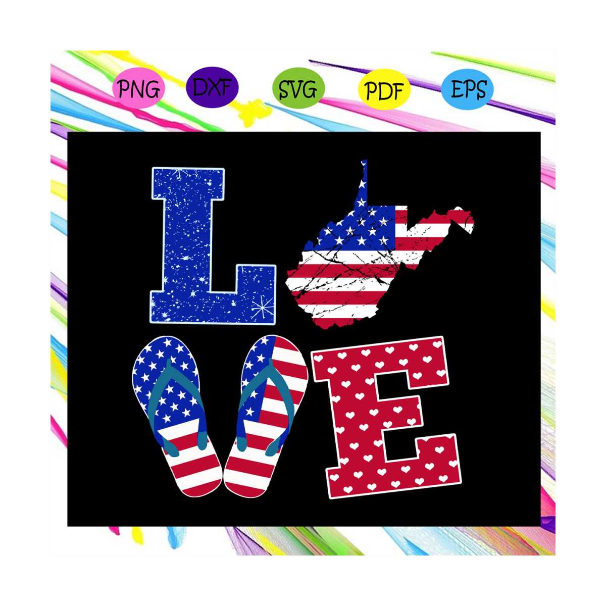 Love West Virginia, American Flag Svg, Fourth Of July Svg, A | Inspire ...