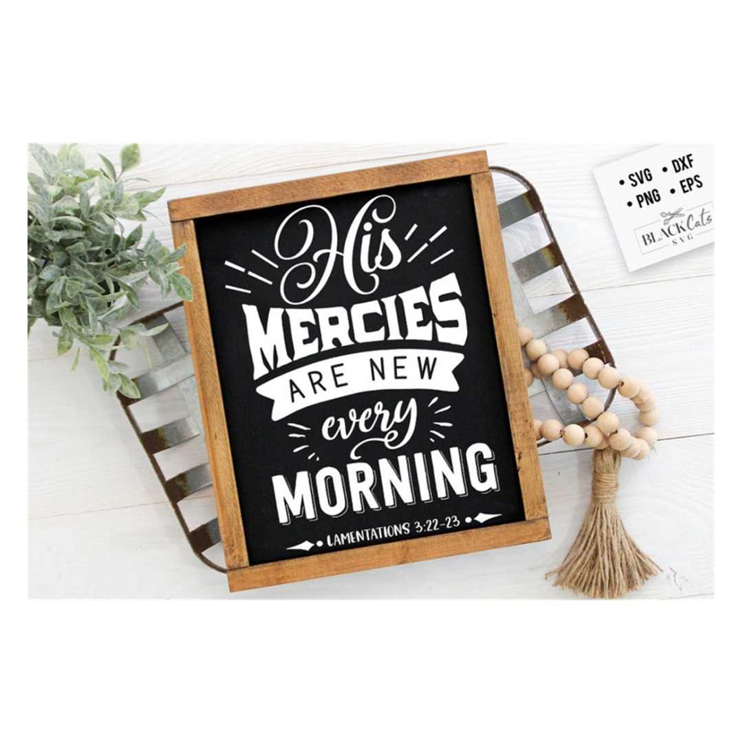 His mercies are new every morning svg, Bible svg, Bible vers | Inspire ...