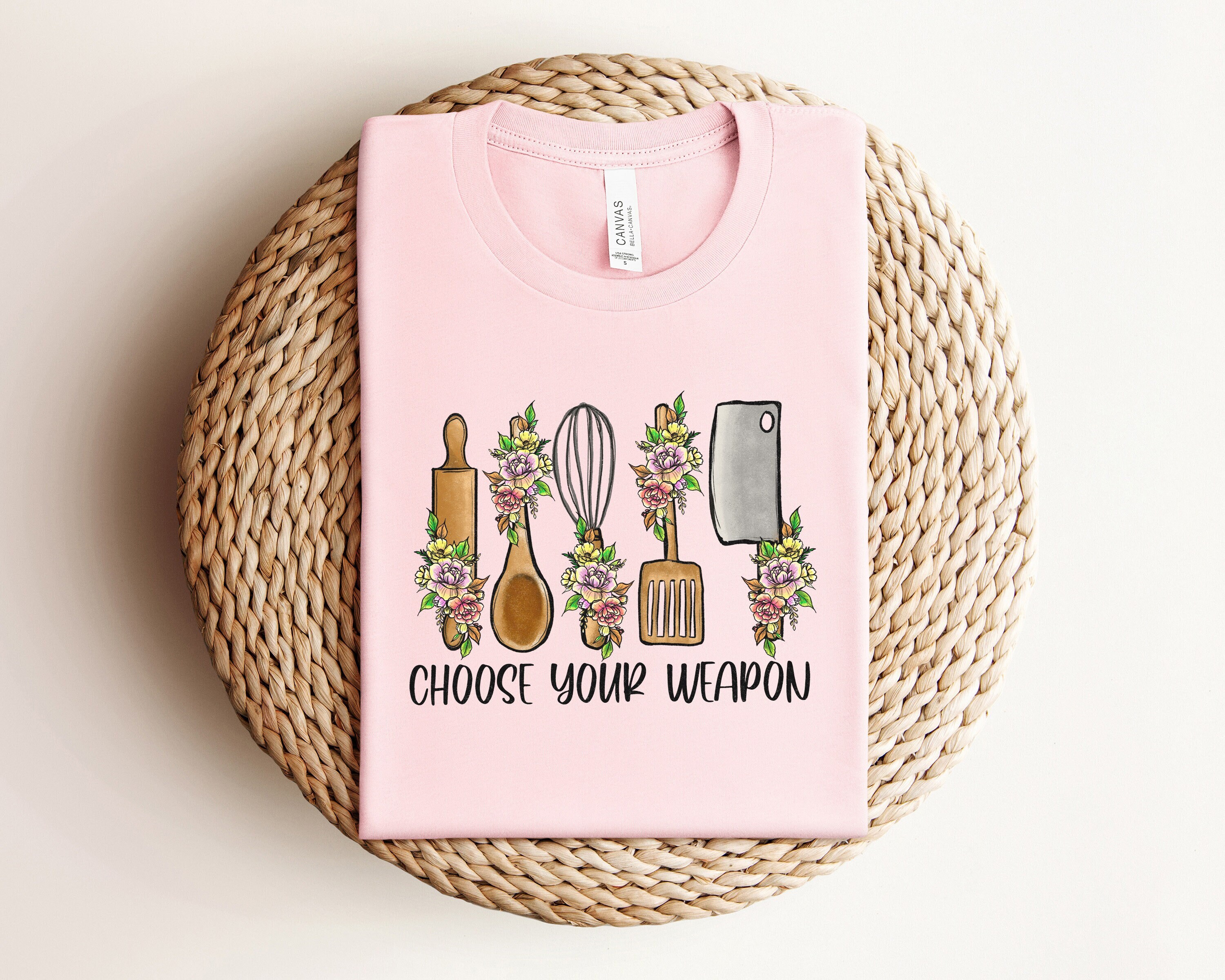 Choose Your Weapon Shirt Png, Kitchen Shirt Png,Funny Good C - Inspire ...