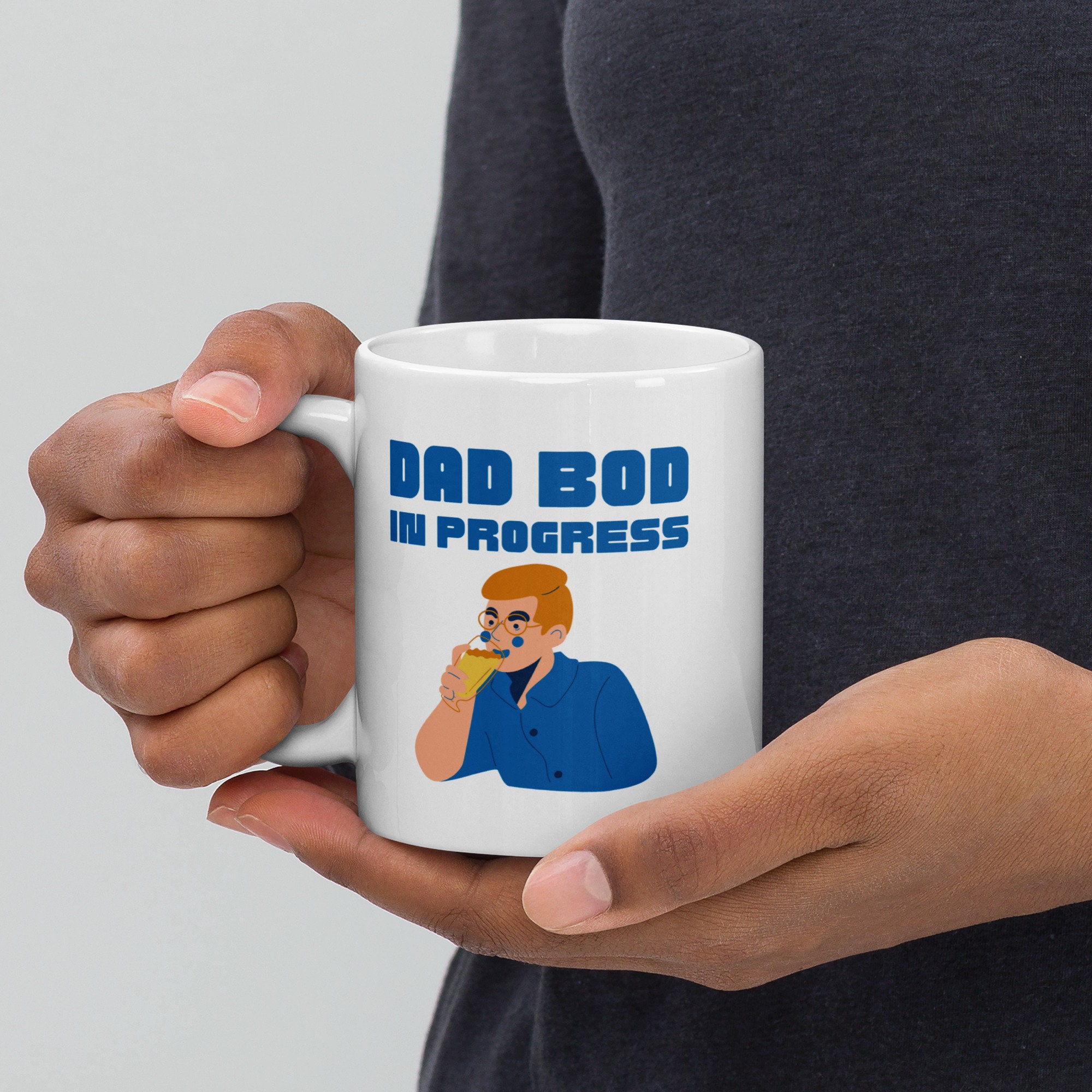 Dad Bod in Progress 11oz White Ceramic Coffee Mug, Gift for | Inspire ...