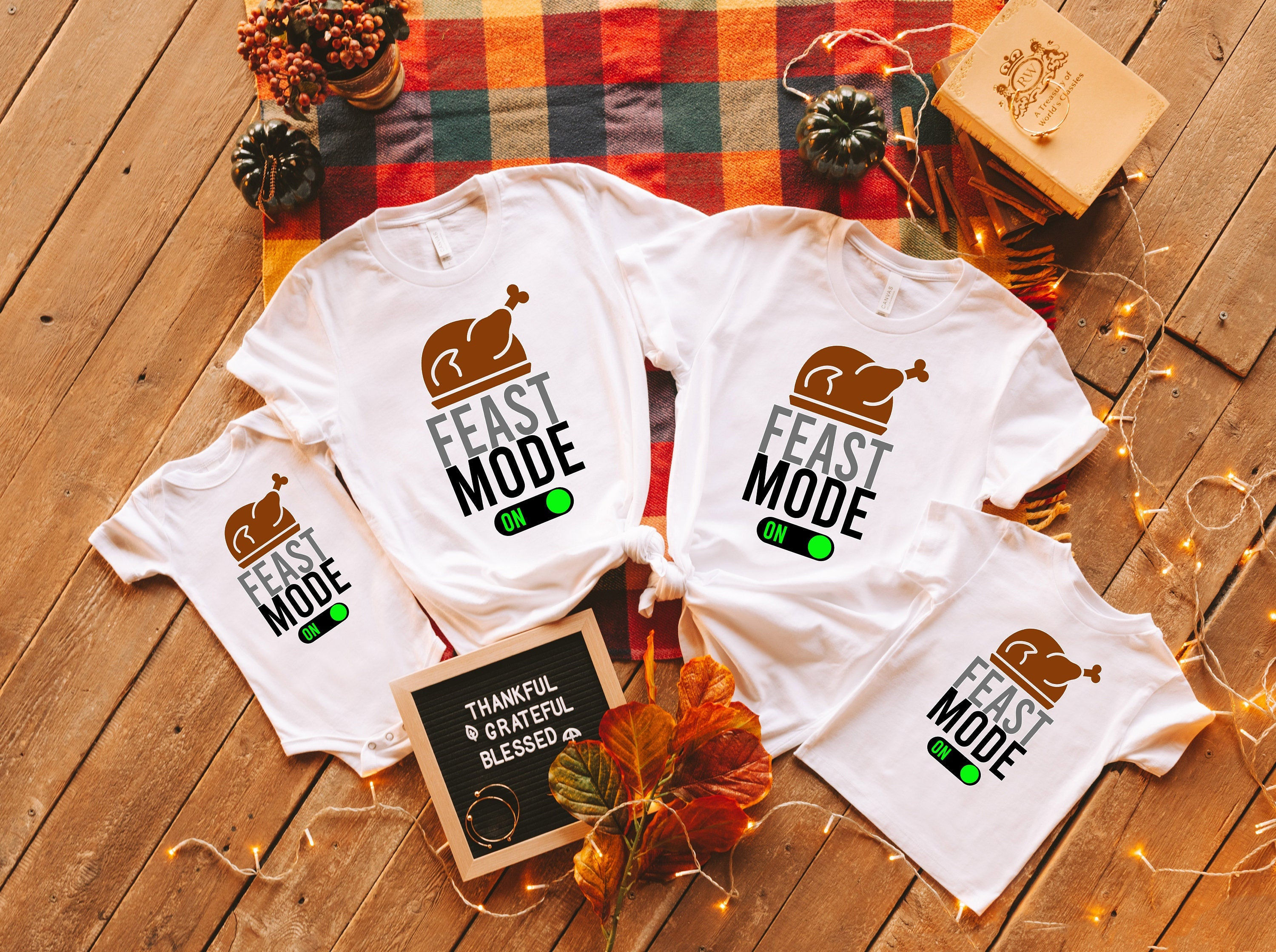 Feast Mode On Shirt PNG, Feast Mode Shirt PNG, Happy Thanksg - Inspire ...