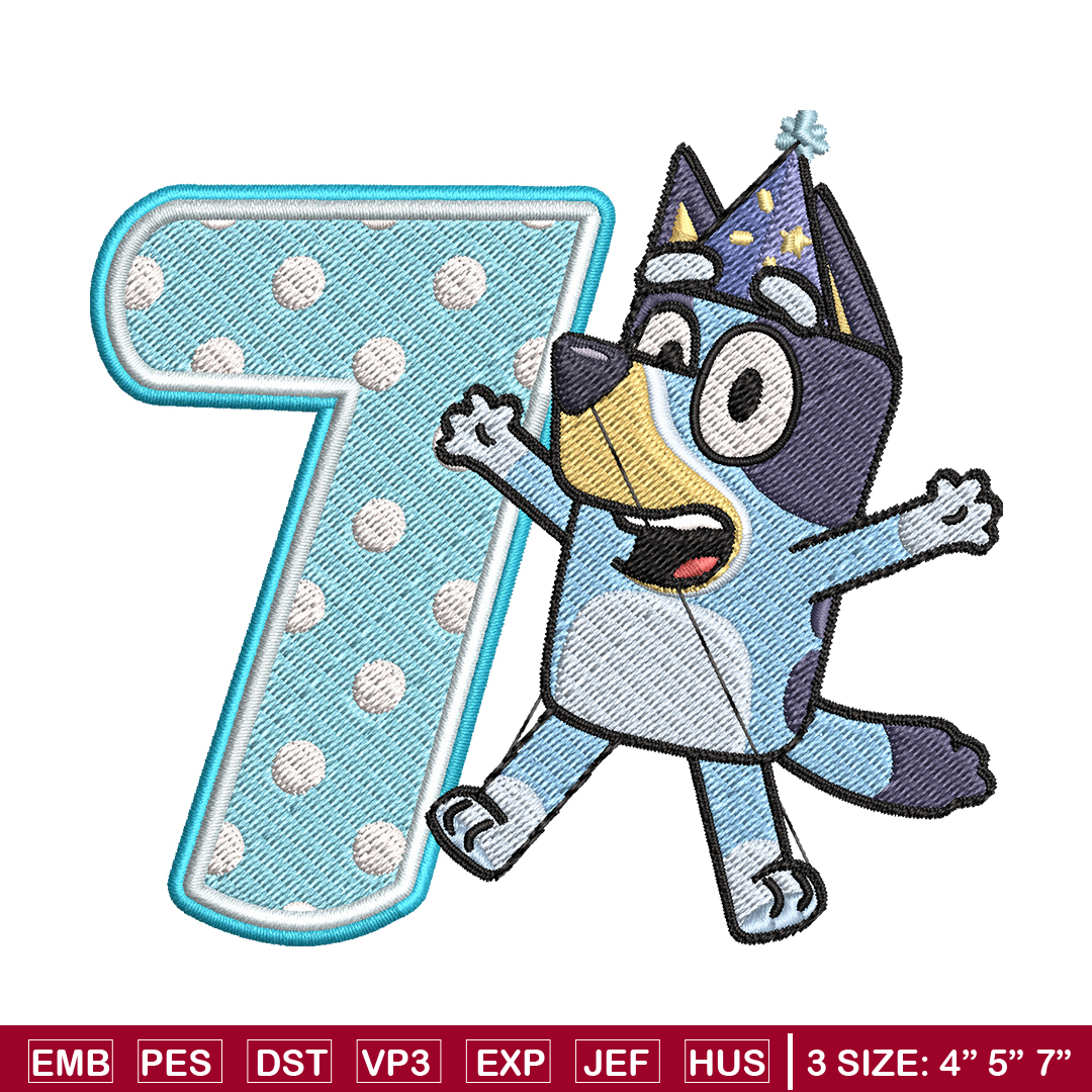Bluey 7th Birthday Embroidery design, Bluey Cartoon Embroide | Inspire ...