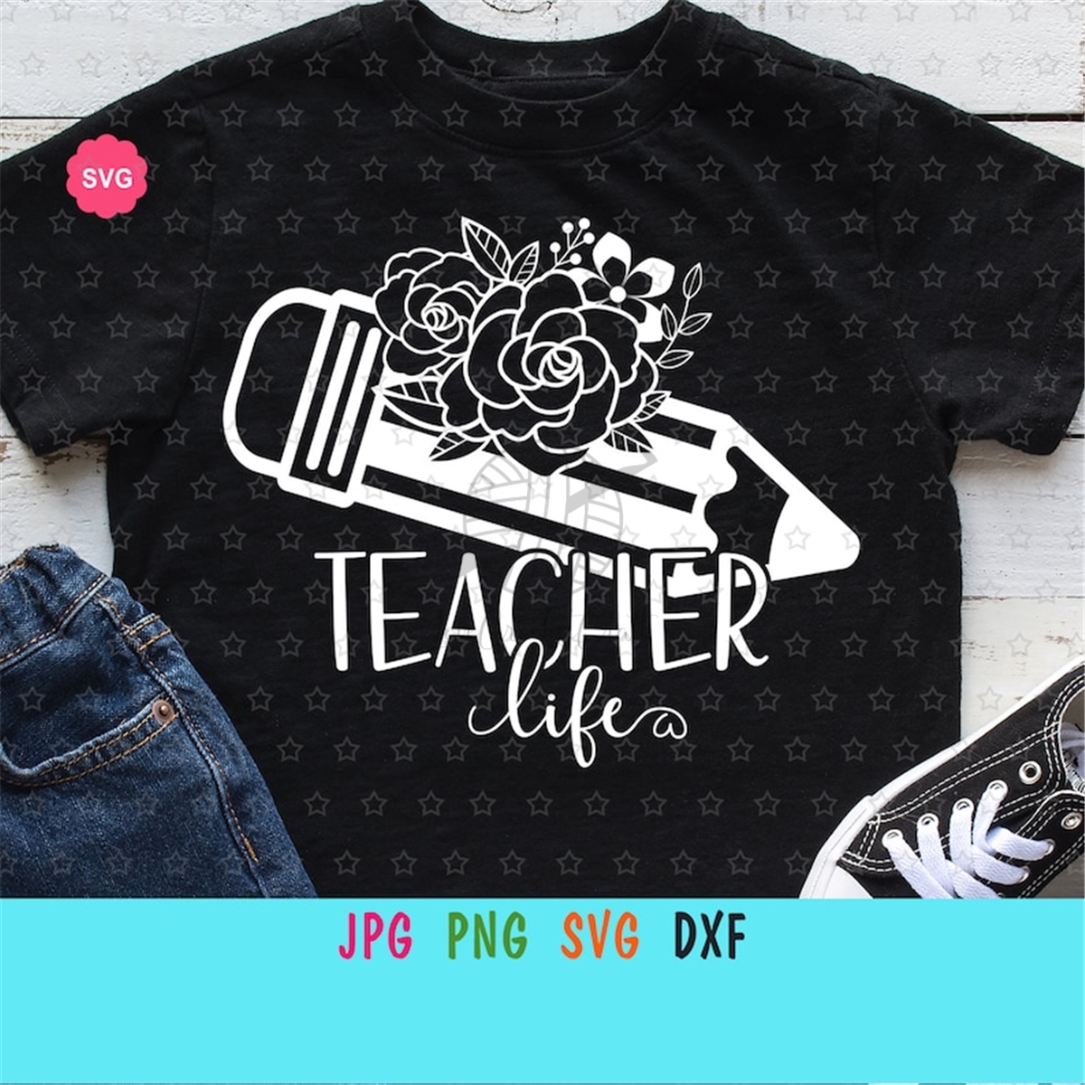 Teacher Life Svg for cricut, Floral pencil Svg, Back to scho - Inspire ...