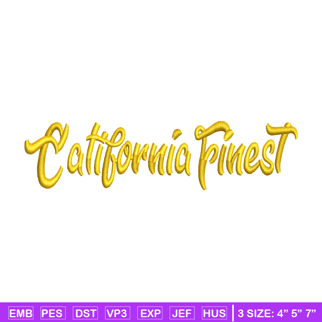 California Finest embroidery design, California Finest embro | Inspire ...