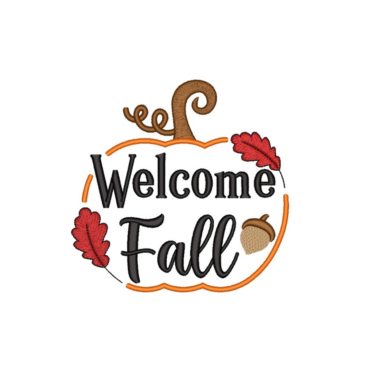Welcome Fall Embroidery Design, 4 sizes, Instant Download | Inspire Uplift