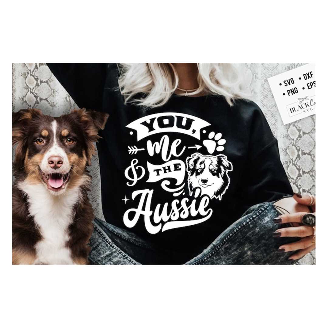 You me and the Aussie svg, Aussie dog svg, I love my Aussie | Inspire ...