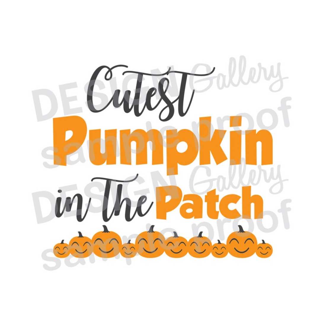 Cutest Pumpkin in the Patch - SVG cut & JPG image files - Fa | Inspire ...