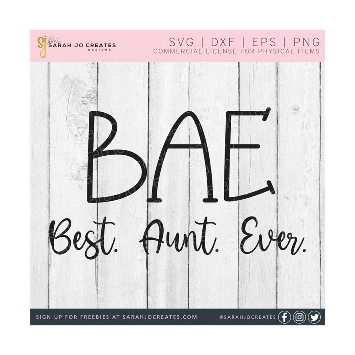 bae best aunt ever svg - Inspire Uplift