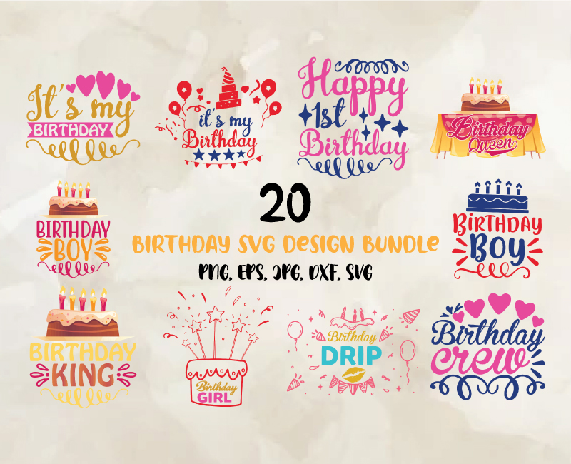 Birthday SVG Design Bundle, Birthday Svg, Happy Birthday Png | Inspire ...