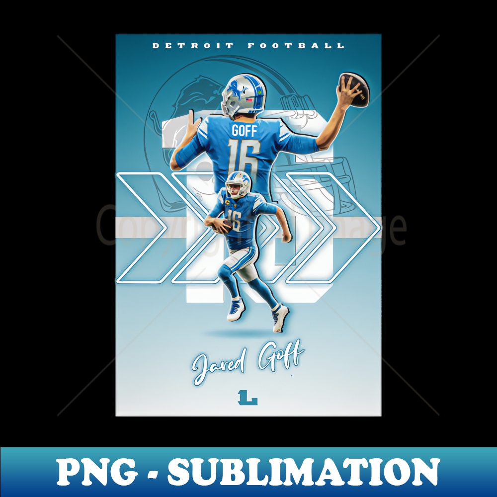 Jared Goff 16 - Signature Sublimation PNG File - Add a Festi | Inspire ...