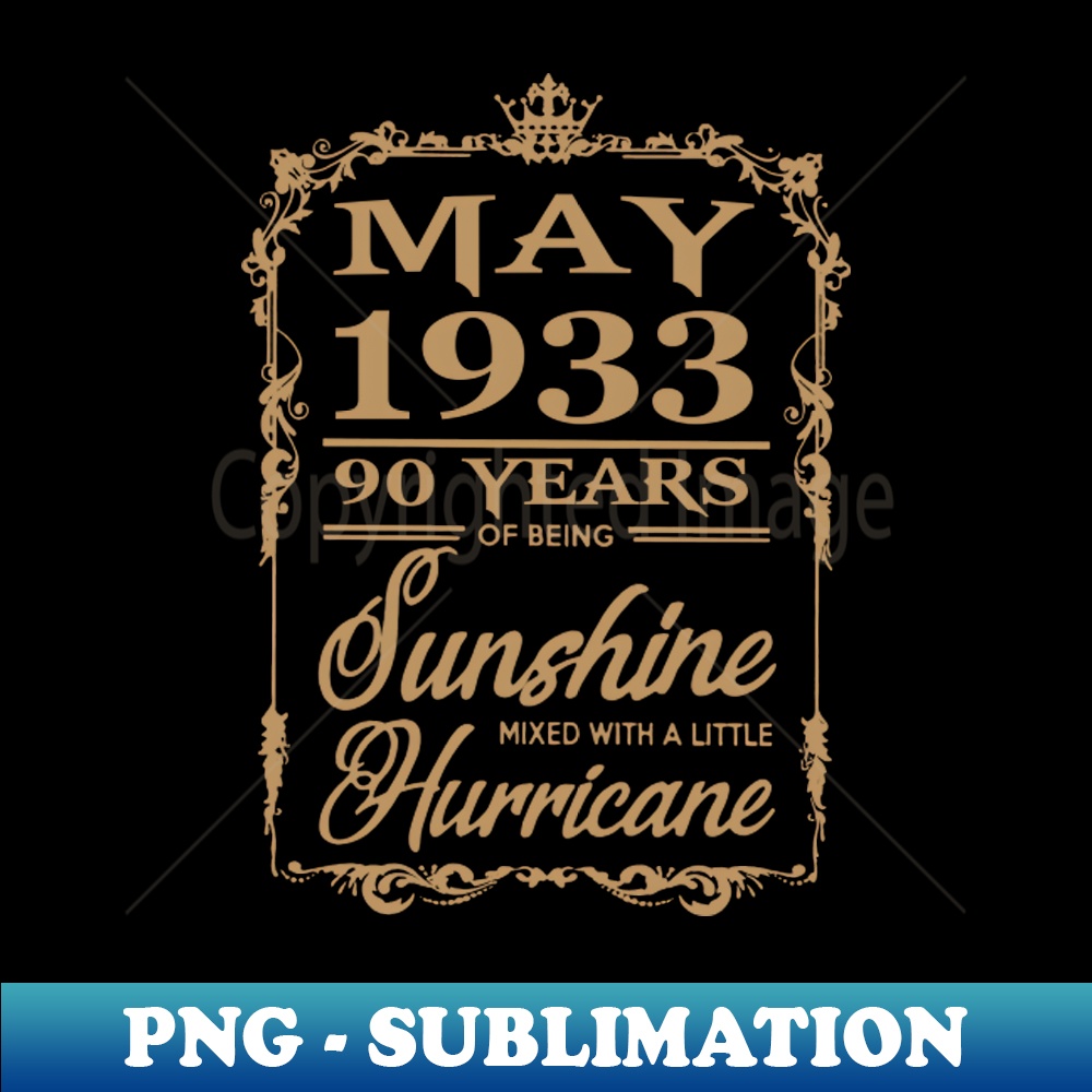 Vintage May 1933 90 Years Of Being Sunshine 90th Birthday fo | Inspire Uplift