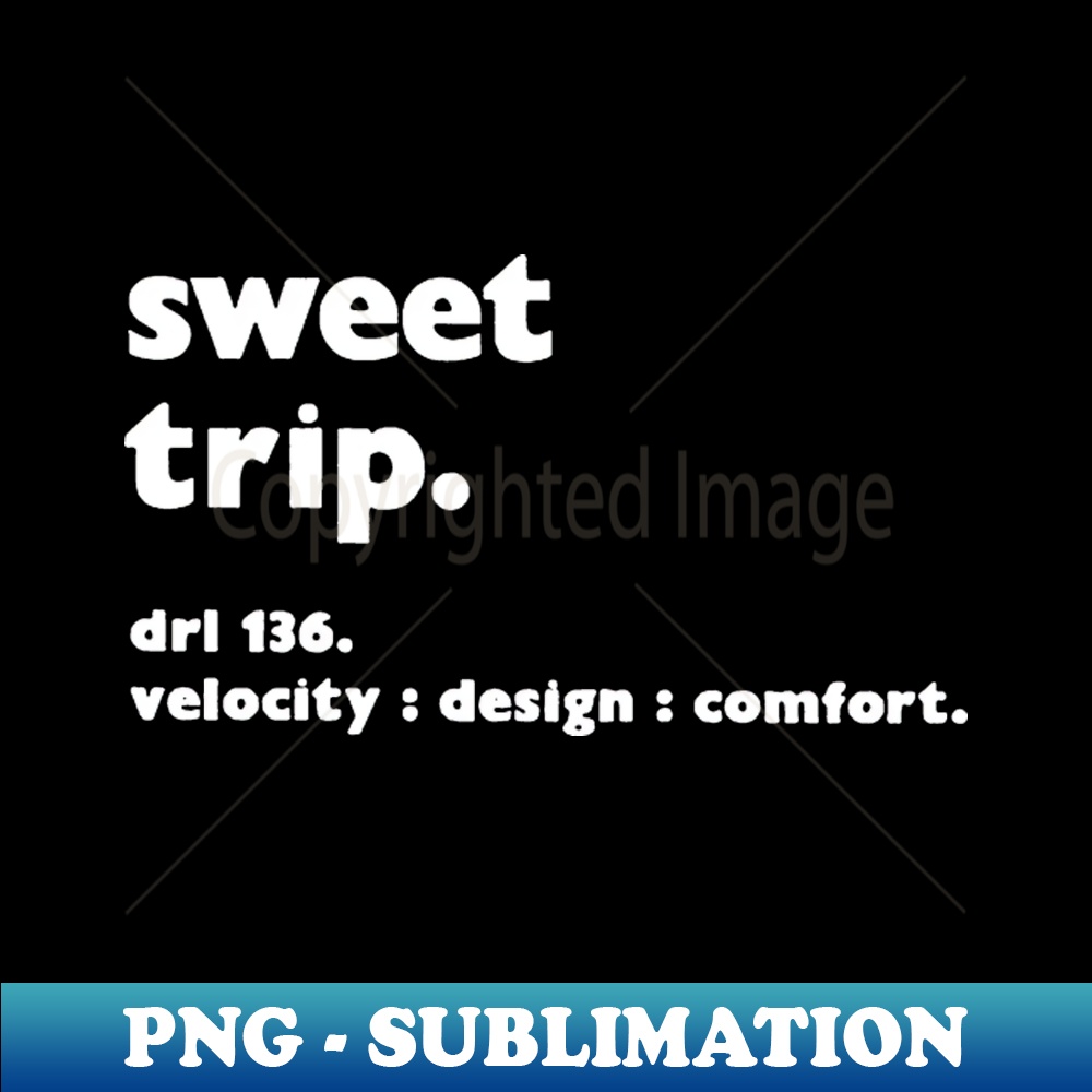 Sweet Trip Velocity Design Comfort Vintage Design - Creati | Inspire Uplift