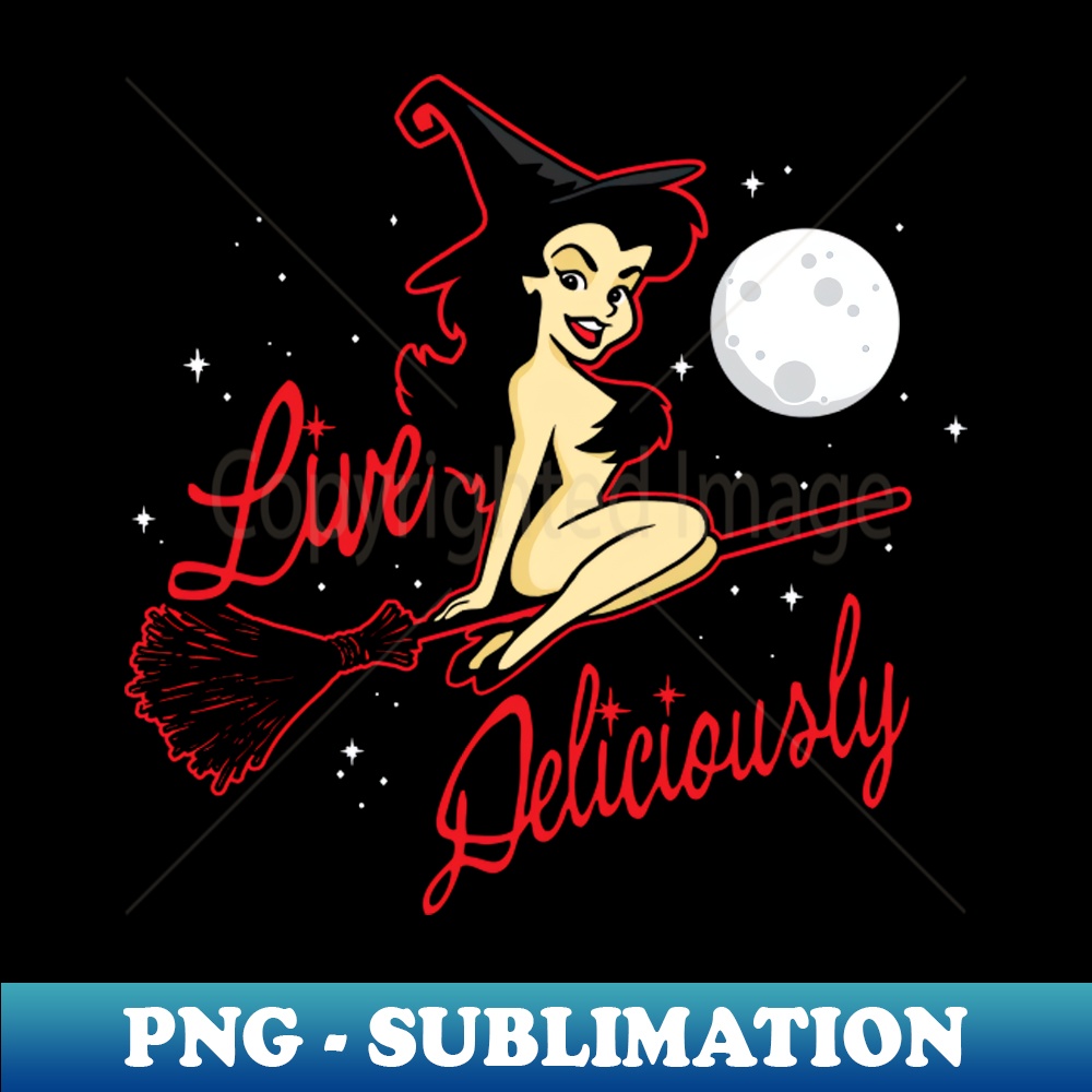 Witch Life - Exclusive Sublimation Digital File - Bring Your | Inspire Uplift